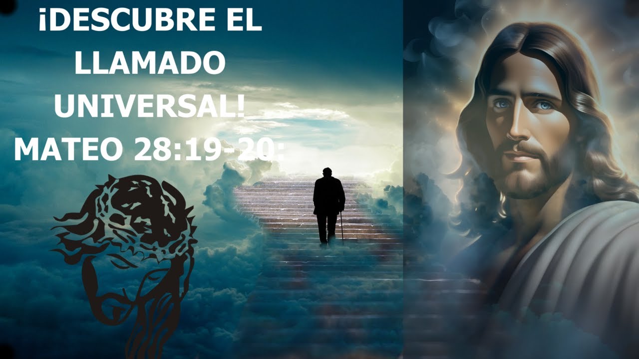 MATEO 28:19 Cumpliendo la Gran Comisión: Compartiendo el Evangelio con ...