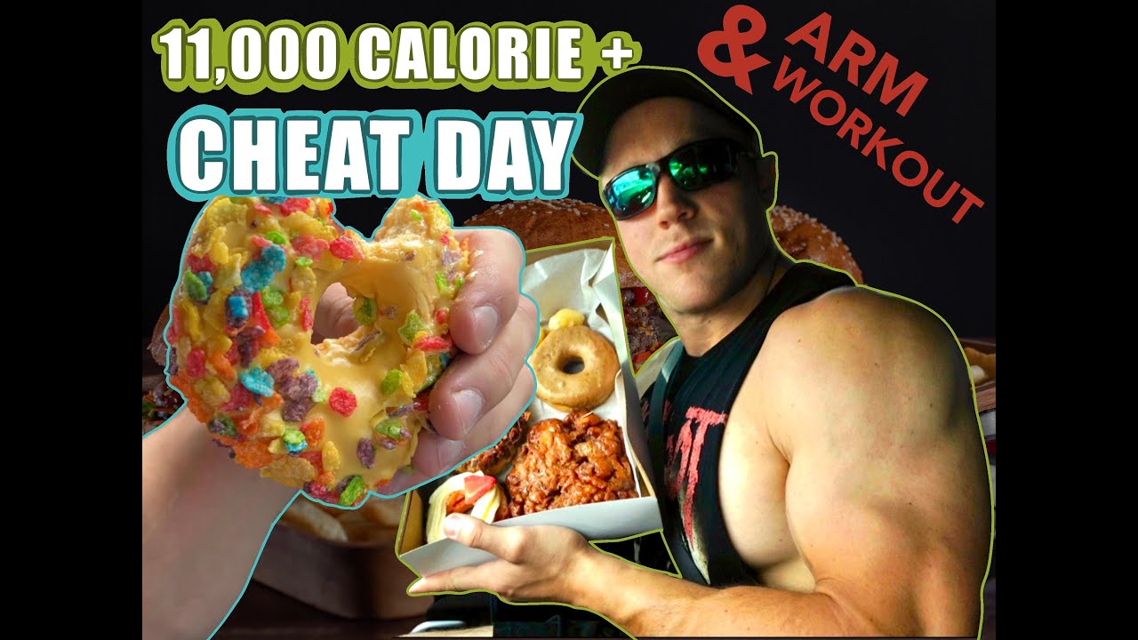 Arm Workout || 11,000+ Calorie Cheat Day || Full day of treating myself ...