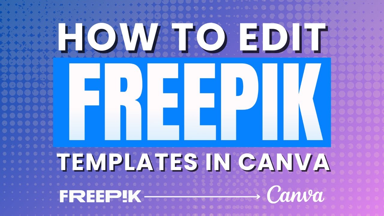 How to edit freepik template in canva | Canva tutorial for Freepik ...