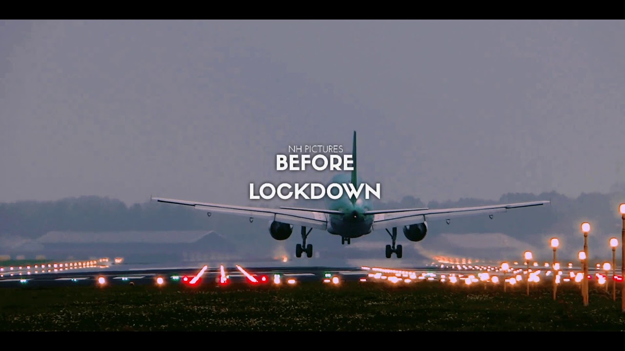 Timelapse - Before Lockdown - YouTube