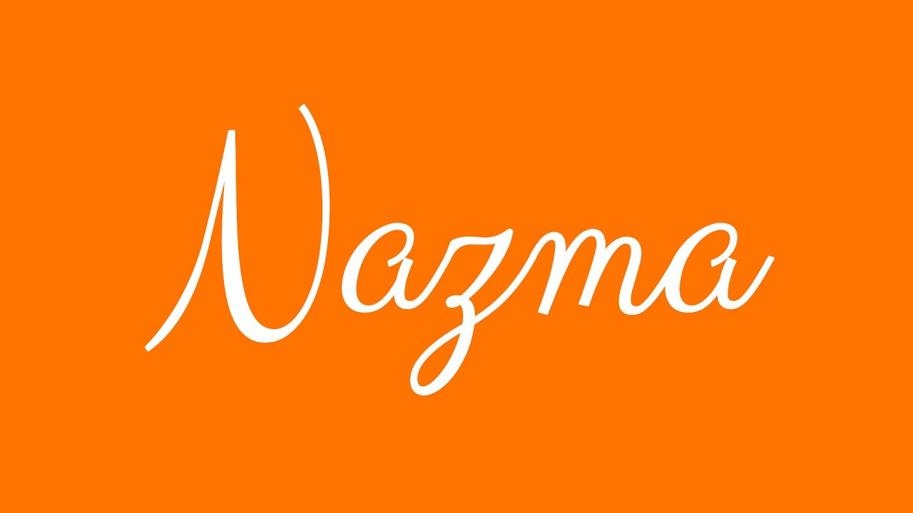 Learn how to Sign the Name Nazma Stylishly in Cursive Writing - YouTube