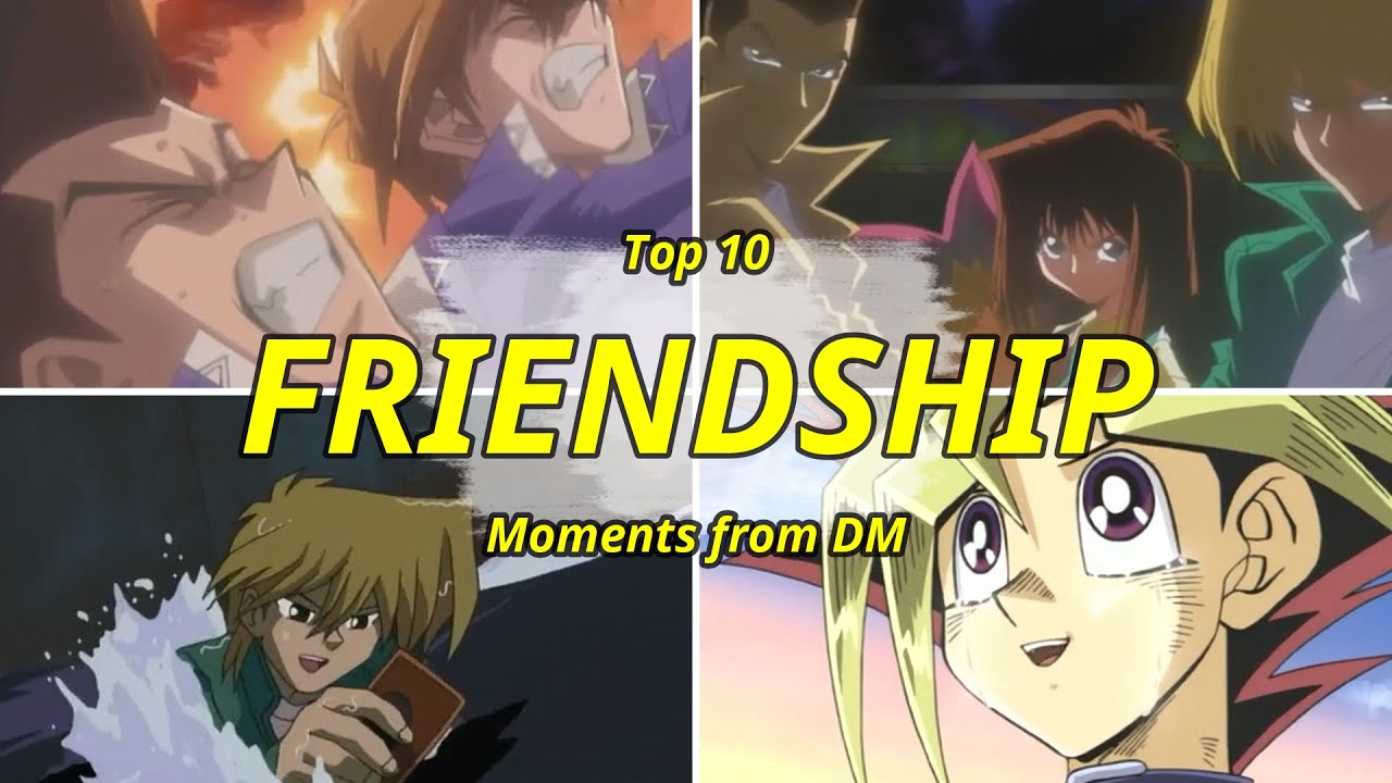Top 10 Displays of Friendship from Yu-Gi-Oh! - YouTube
