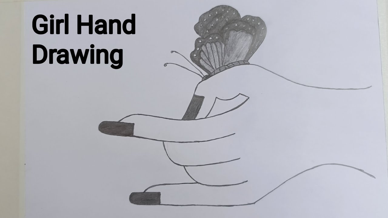 Girl Hand Drawing How To Draw A Girl Hand - YouTube