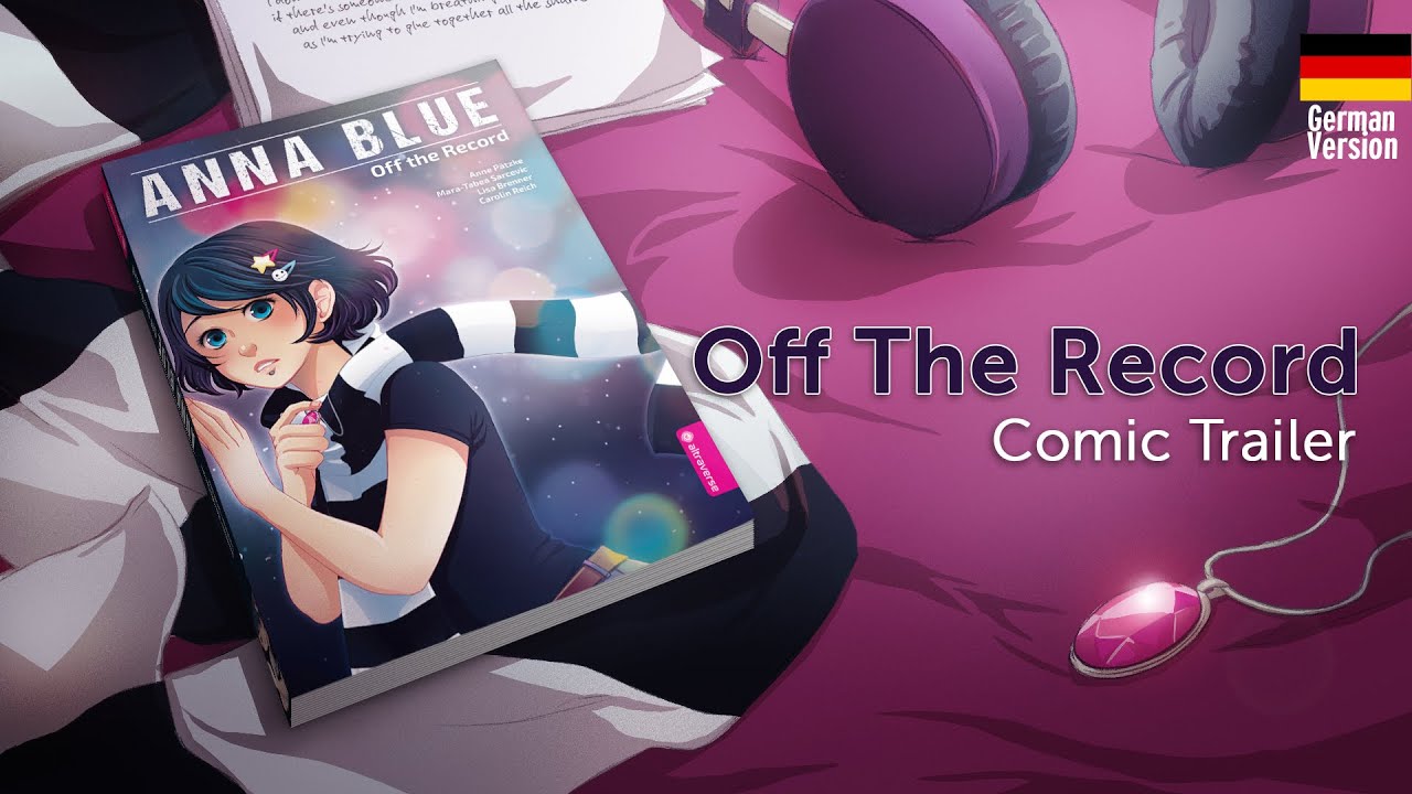 Anna Blue- Off The Record Comic Trailer (DE) - YouTube