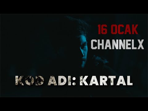 KOD ADI: KARTAL | 2. FRAGMAN | 16 OCAKTA CHANNEL X'DE