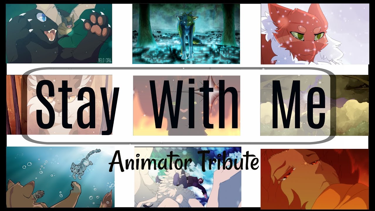 Stay With Me :Animator Tribute: - YouTube