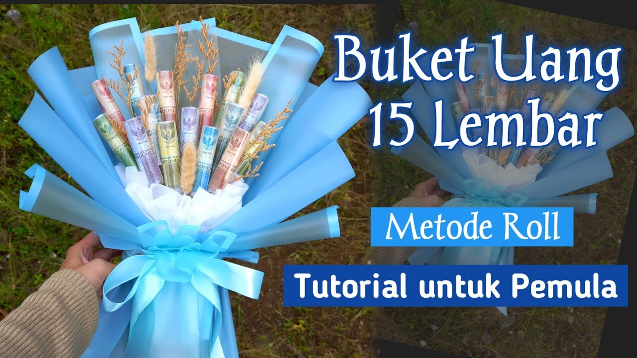 Buket Uang 15 Lembar Hemat Kertas || Money Bouquet Tutorial - YouTube