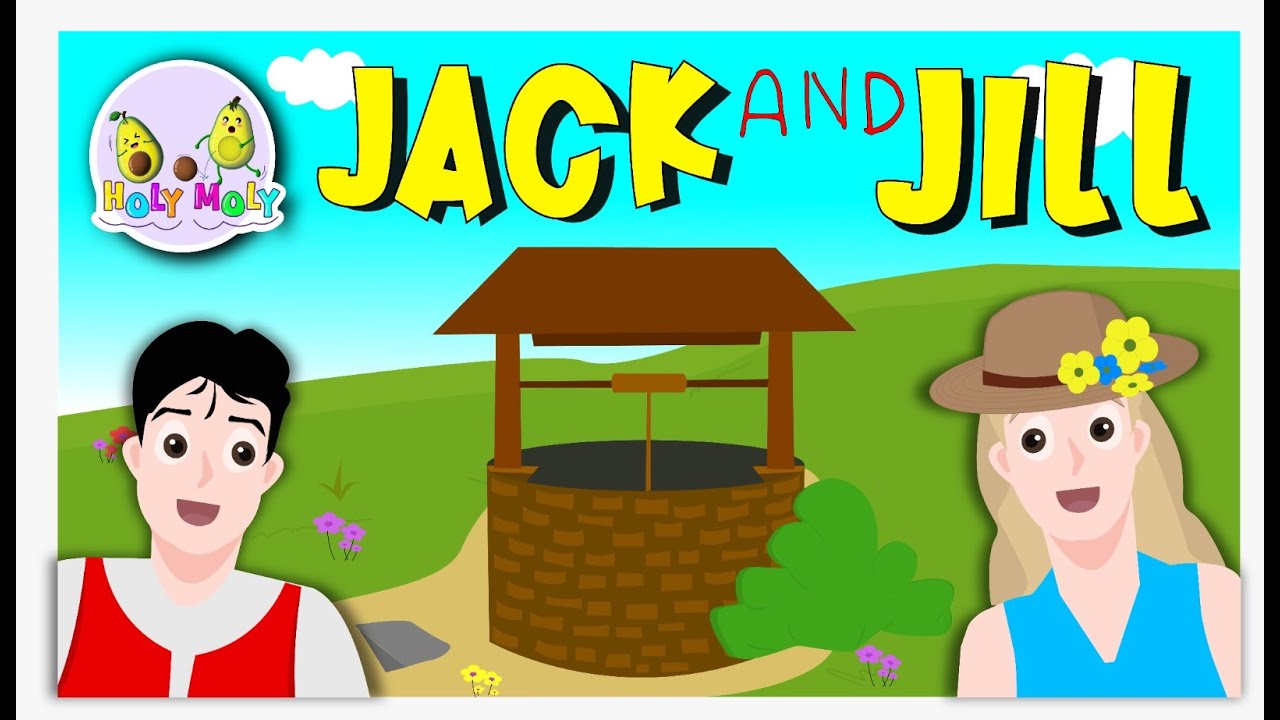 Jack & Jill | Classic Nursery Rhymes for Kids - YouTube