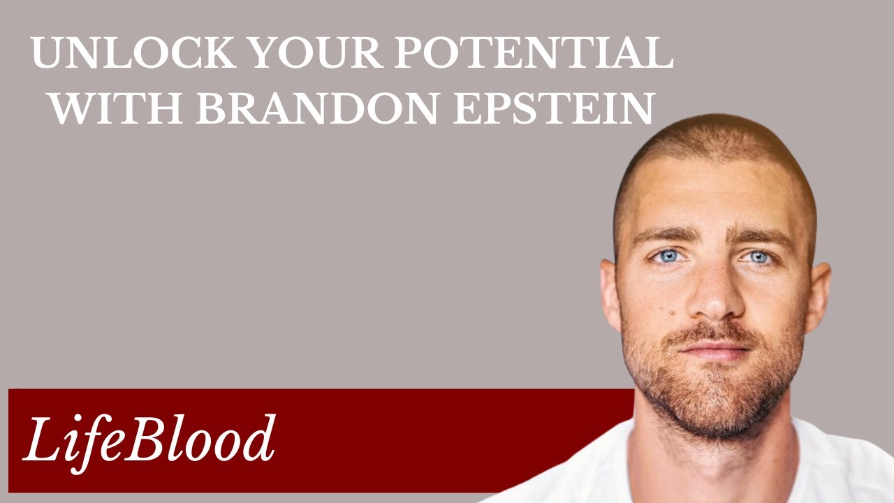 Unlocking Your Potential with Brandon Epstein - YouTube