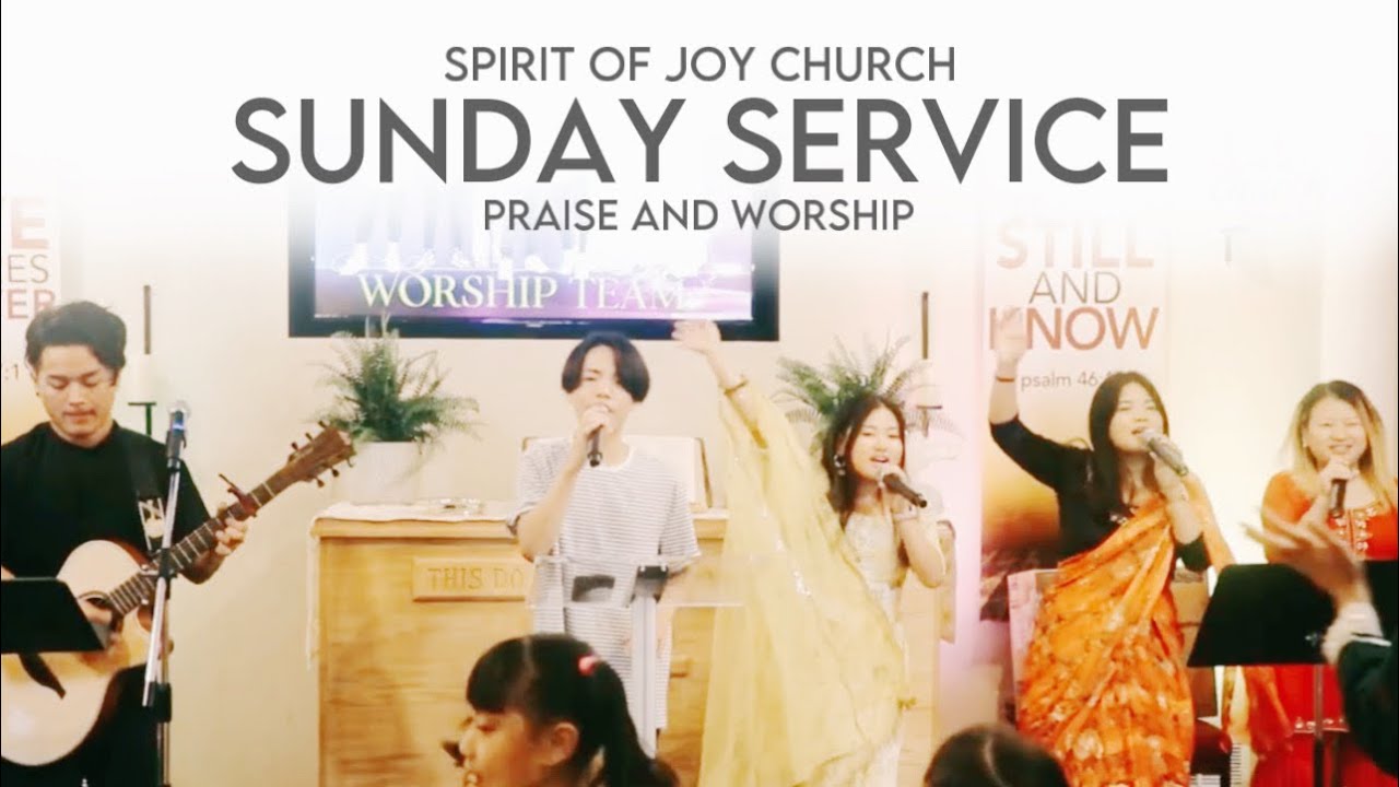 Sunday Service | Spirit of Joy Church | Nepali Christian Praise ...