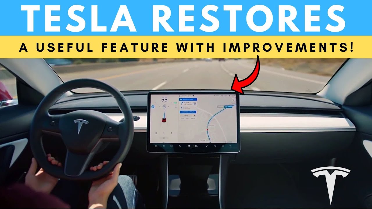 Tesla Restores A Useful Feature With Improvements & More Updates! - YouTube