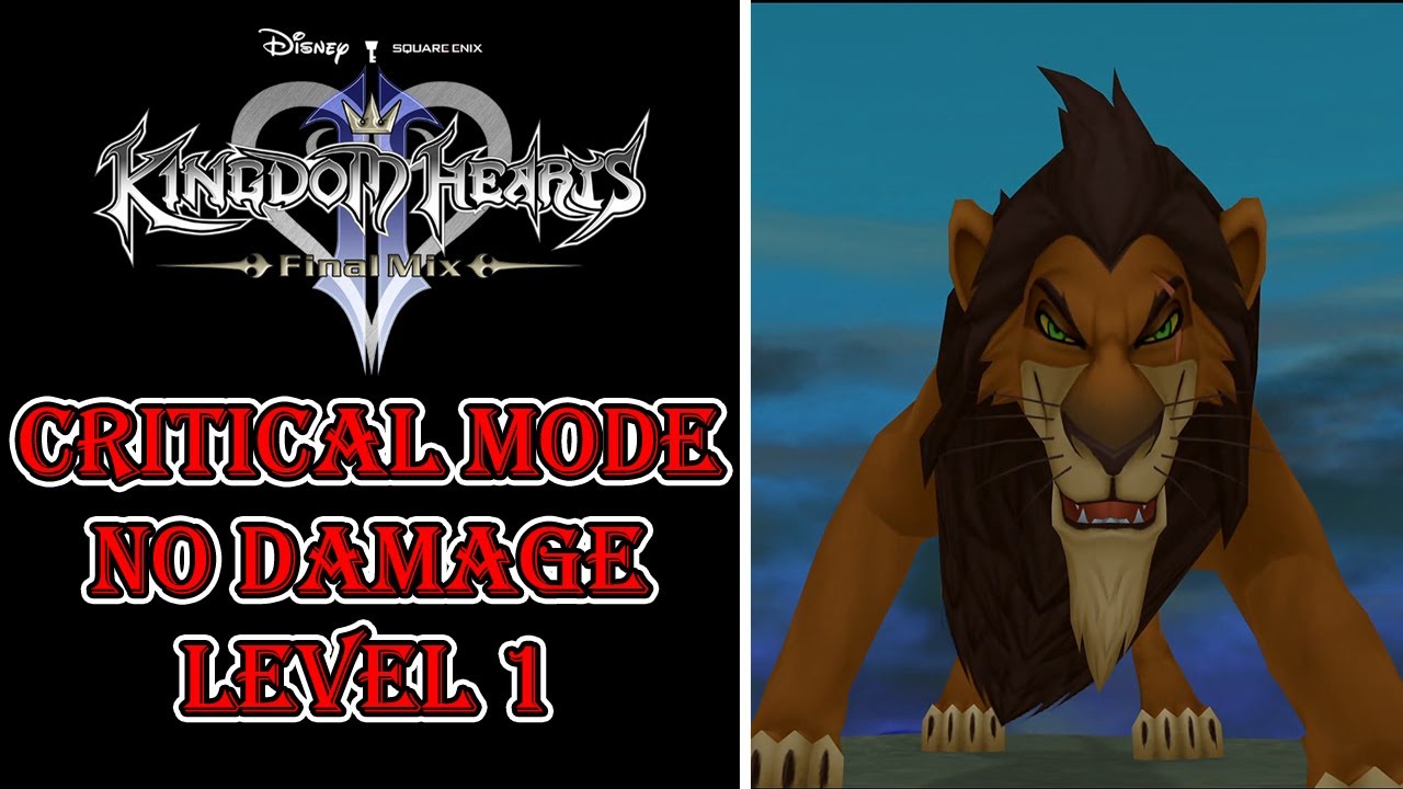 Kingdom Hearts 2 - Scar Boss Fight - Critical Mode No Damage Level 1 ...