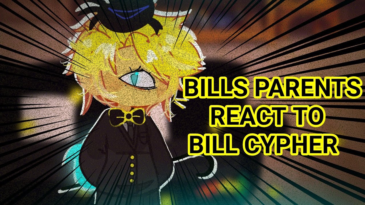Bills Parents React To Bill Cypher - 2 | TBOB-GF | Gravity Falls ...