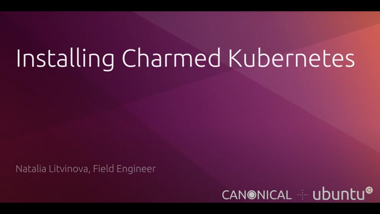 Installing Charmed Kubernetes in 3 easy steps - YouTube