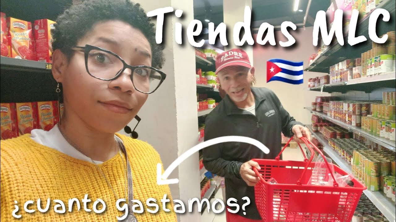 Comprando COMIDA en Cuba🇨🇺Así están las TIENDAS MLC💰 | NaoCubita ...