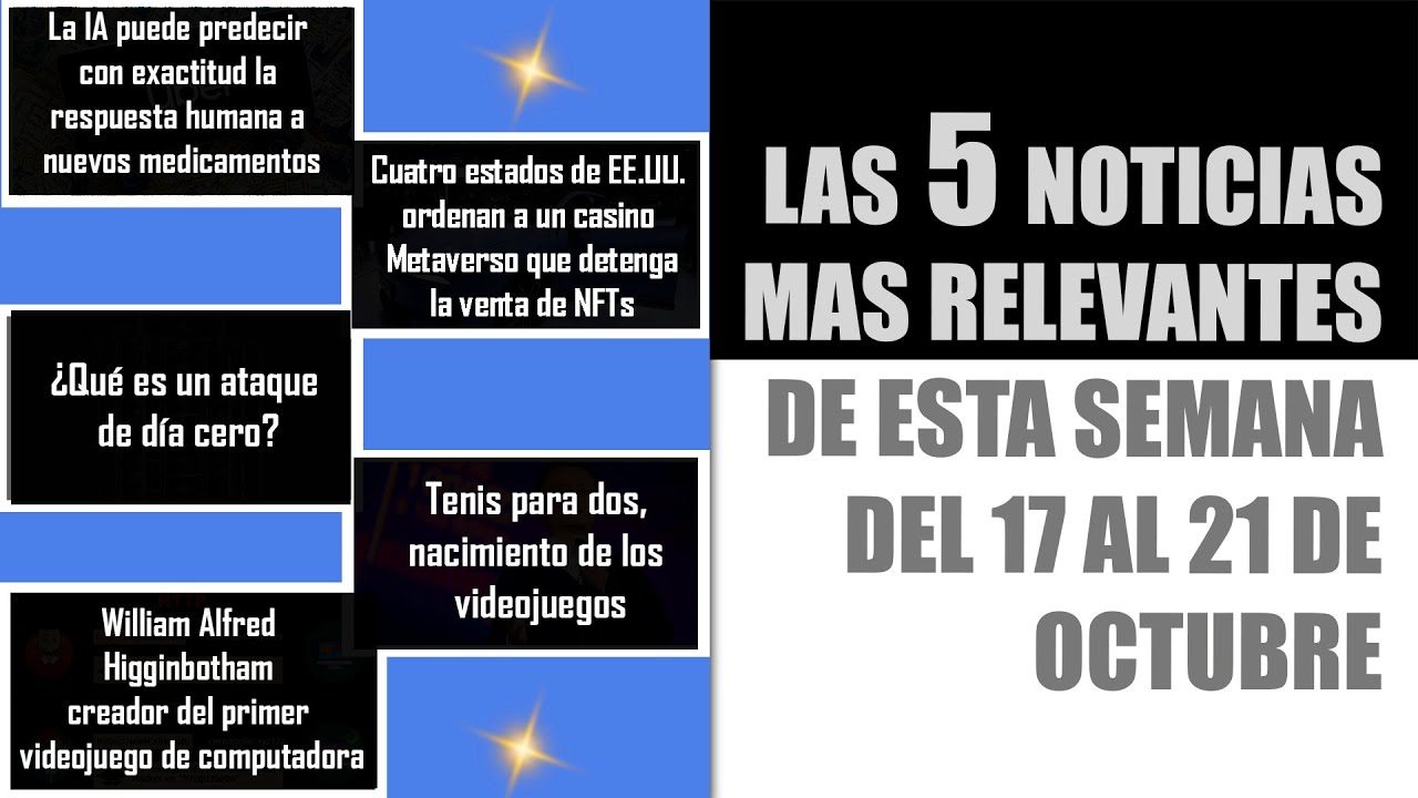 Las 5 noticias de la semana del 17 al 21 de octubre | Revista ...