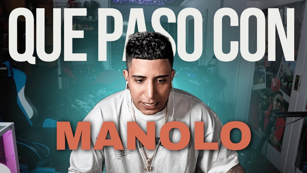 Mr Steven Habla de Manolo y Su Madre - STREAM - YouTube