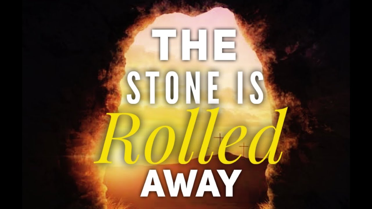 The stone has been rolled away - YouTube