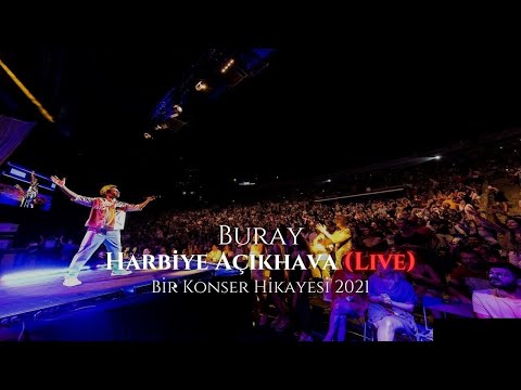 Buray - Harbiye Açıkhava Konser Hikayesi (2021)