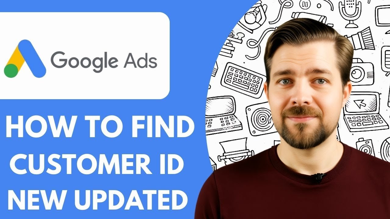 How to Find My Google Ads Customer Id New Updated 2025 (Guide) - YouTube