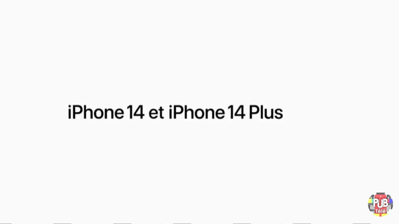 iPhone 14 et 14 plus Apple "un grand un grand plus" pub 30s - YouTube