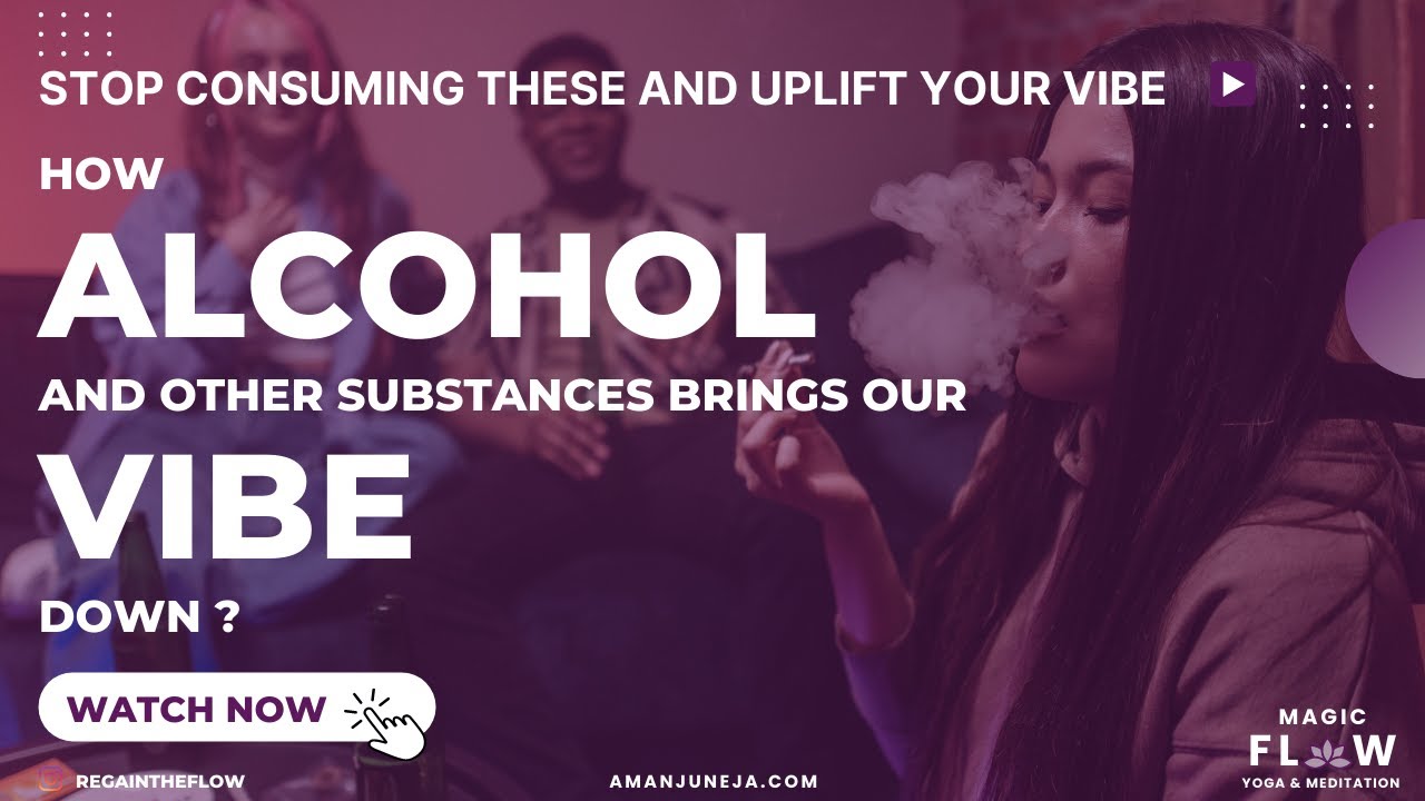 How Alcohol and other substances bring our vibe down | Effects of ...