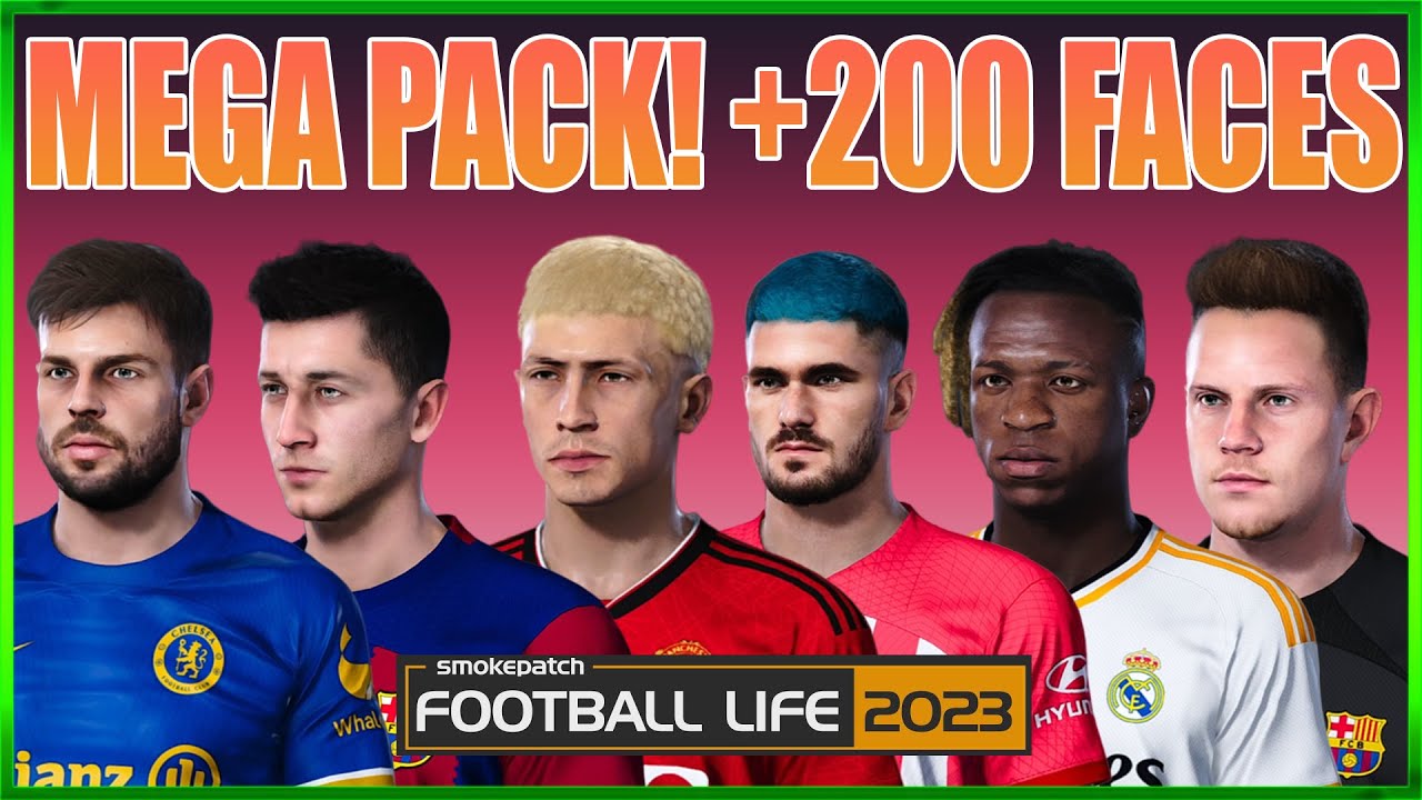 MEGA PACK mas de 200 FACES para FOOTBALL LIFE 2023 - YouTube
