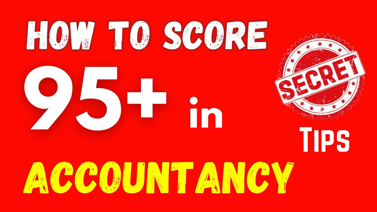 How to Score 95+ in Accountancy | Supriyo Sir | Commerce Lesson - YouTube