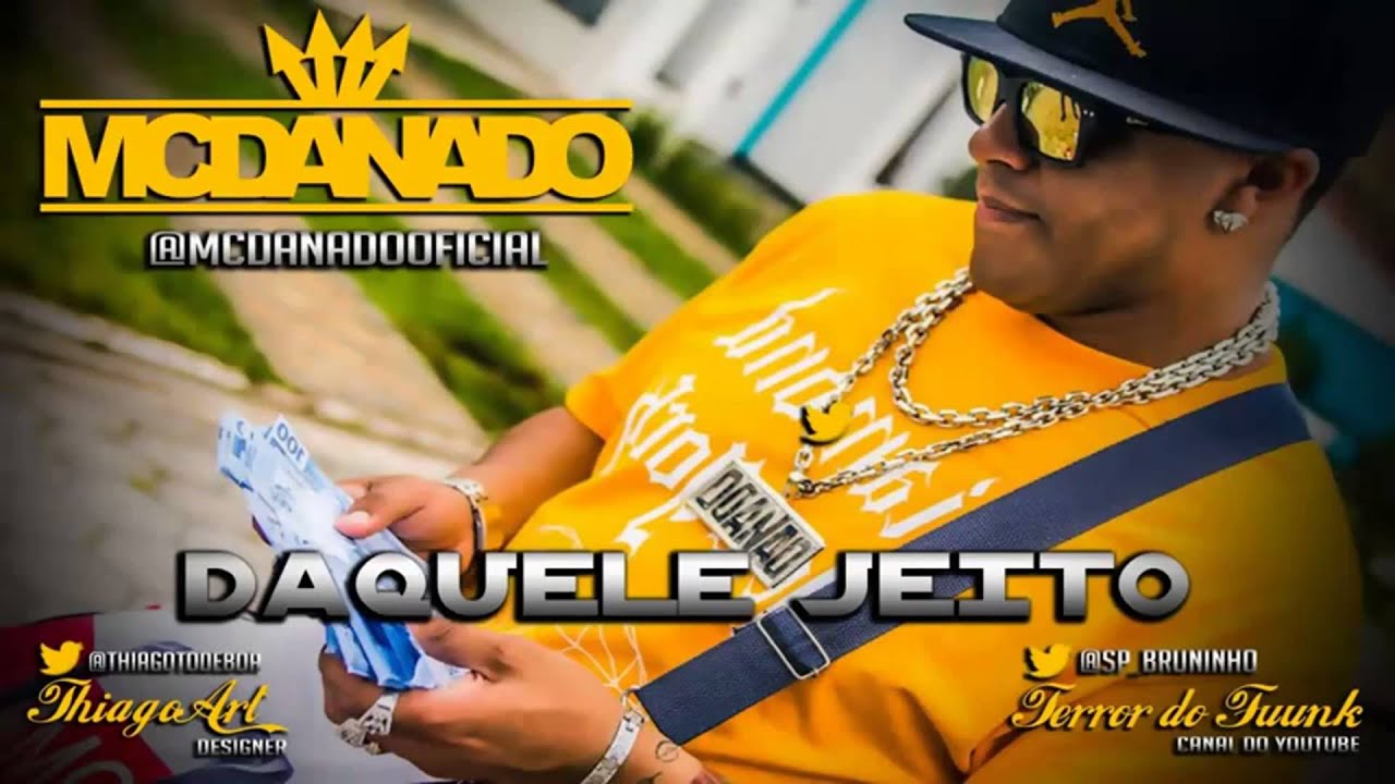 MC Danado - Daquele Jeito - NOVA 2013 - YouTube