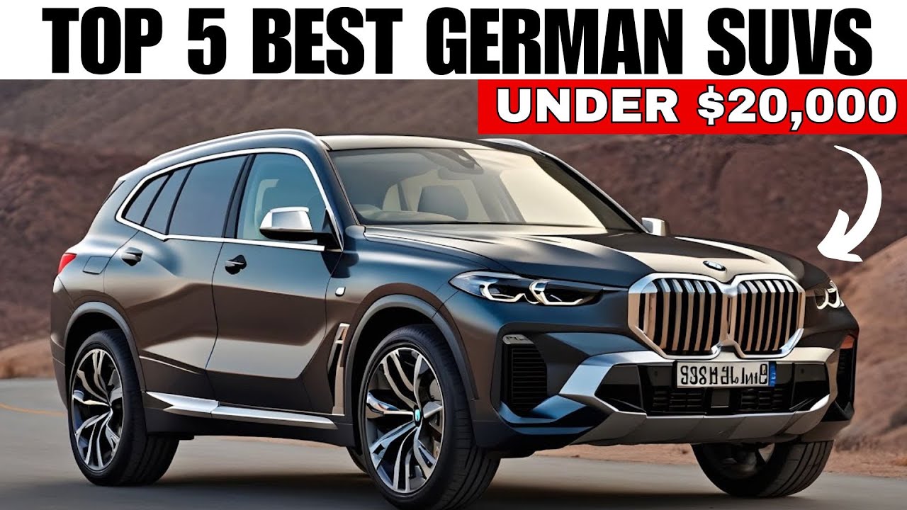 Top 5 BEST German SUVs Under $20,000 in 2025! - YouTube