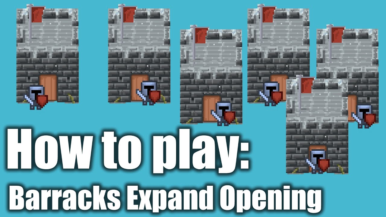 How To Play: Basic barracks opening - YouTube