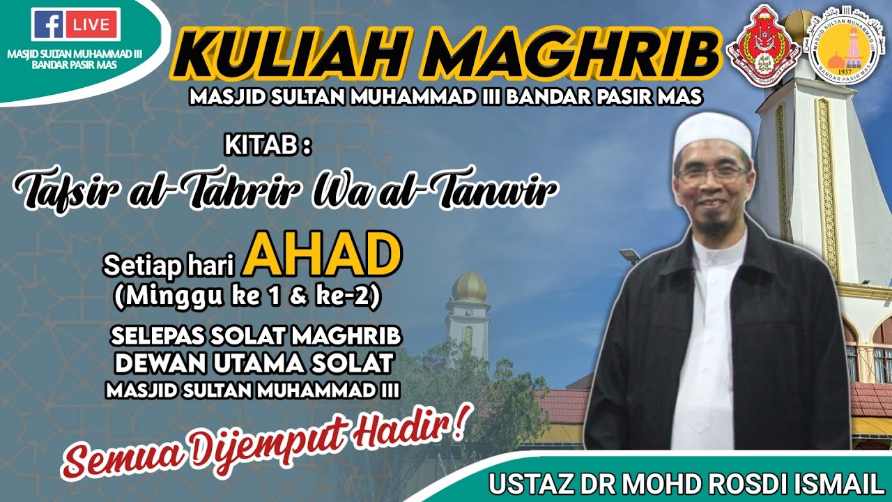 23 OKTOBER 2022 | KITAB : TAFSIR AL-TAHRIR WA AL-TANWIR | USTAZ DR MOHD ...