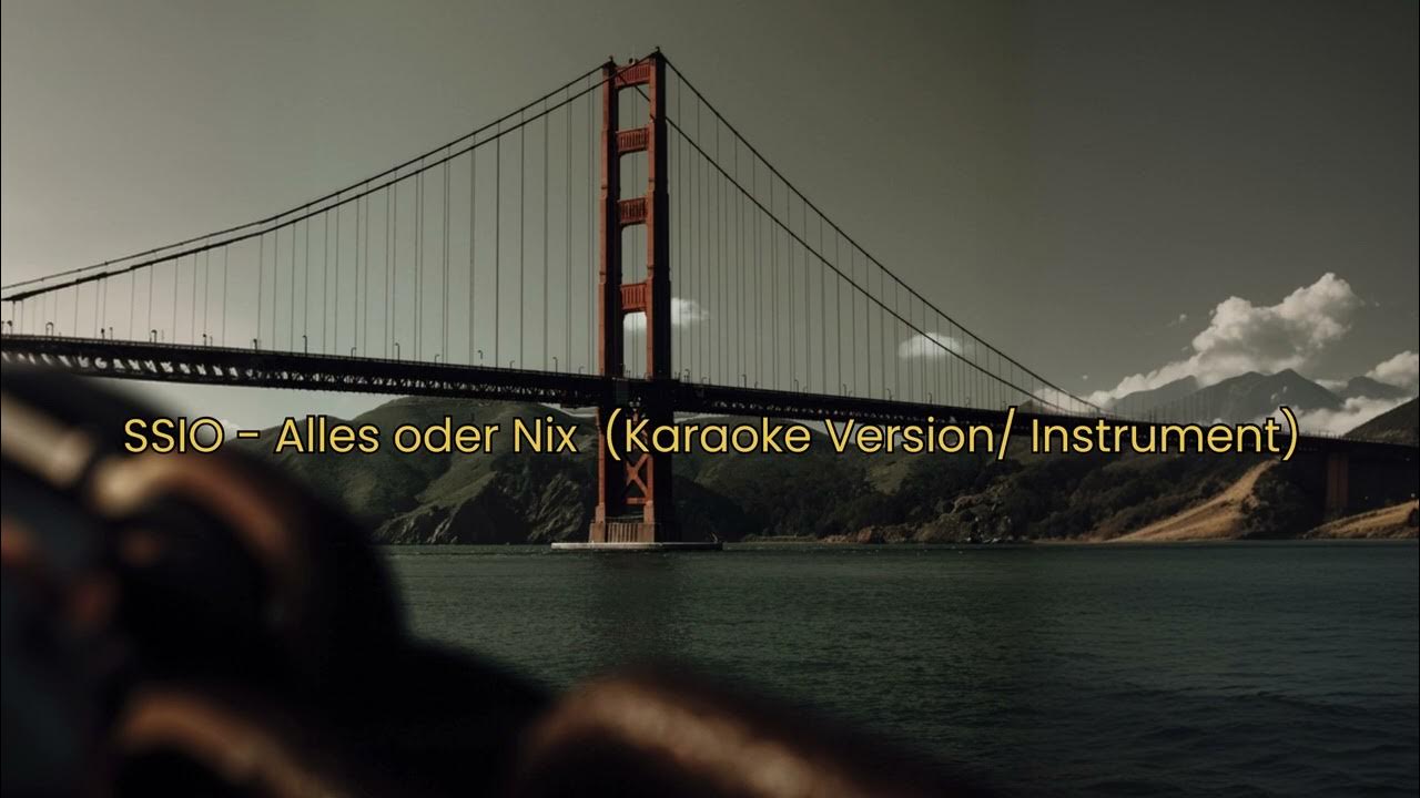 Ssio - alles oder nix (karaoke Version) - YouTube