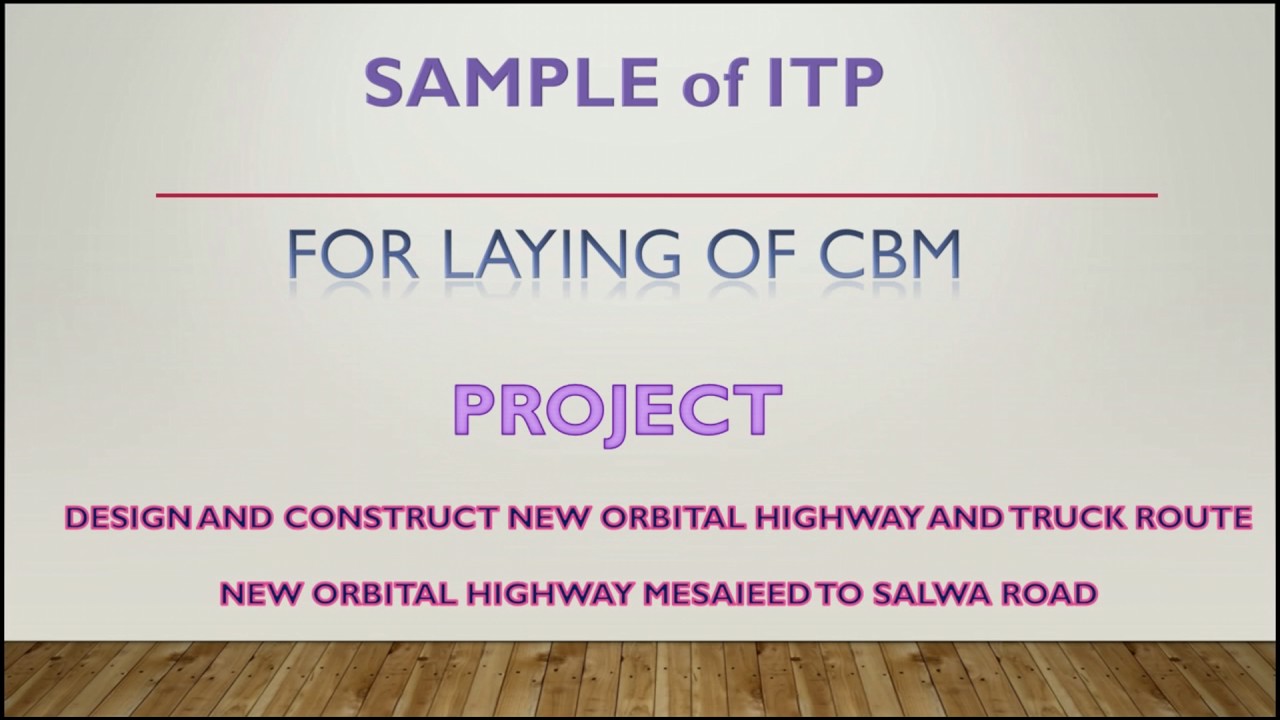 GENERAL INFORMATION ABOUT ITP - INSPECTION & TESTING PLAN - YouTube