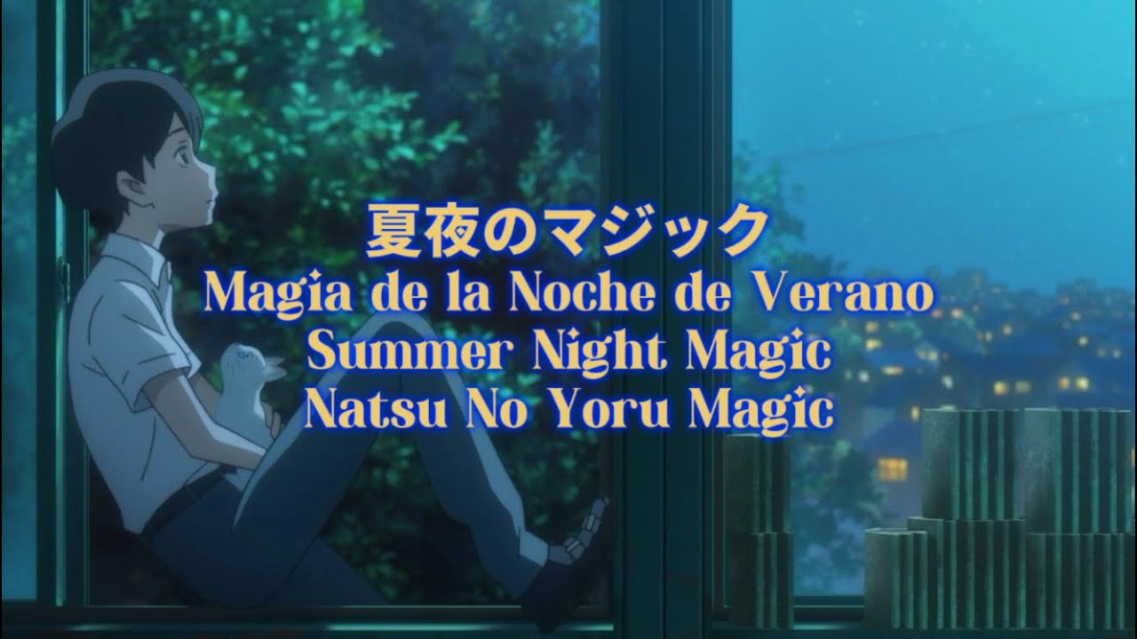 Natsu No Yoru Magic - indigo la end (sub:español/english/japonés/romaji ...