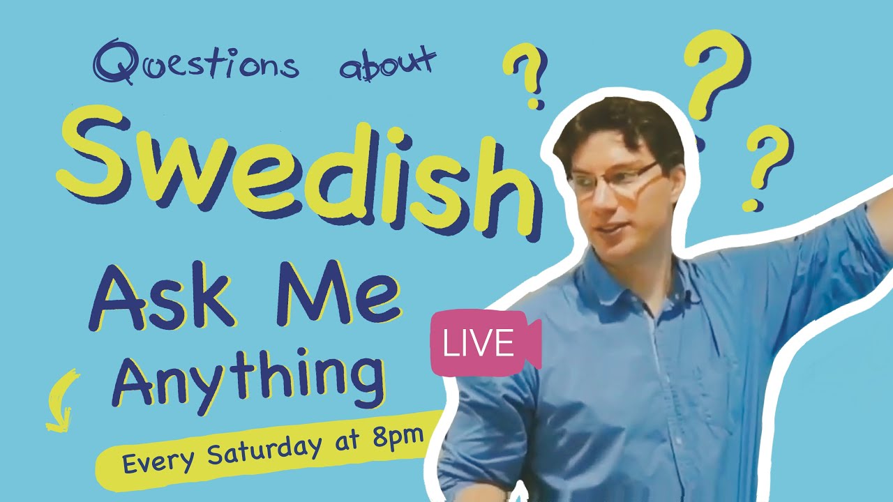 AMA about the Swedish Language + intro of Swedish culture (20250830 ...