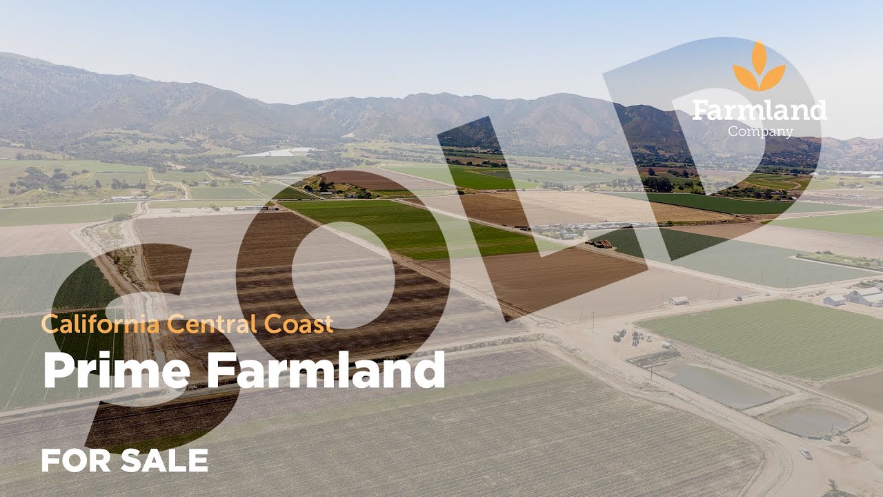 CA Central Coast Prime Farmland | FOR SALE - YouTube