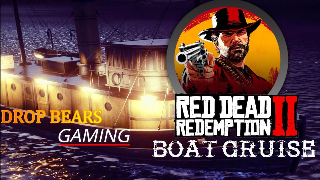 Red Dead Redemption 2, Saint Denis, Full Boat Cruise. - YouTube