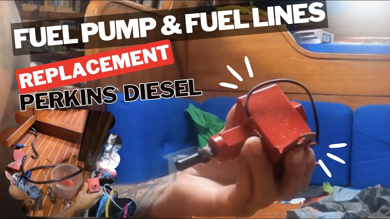 EP49 EP49 HOW TO REPLACE FUEL PUMP AND FUEL LINES ON A PERKINS DIESEL ...