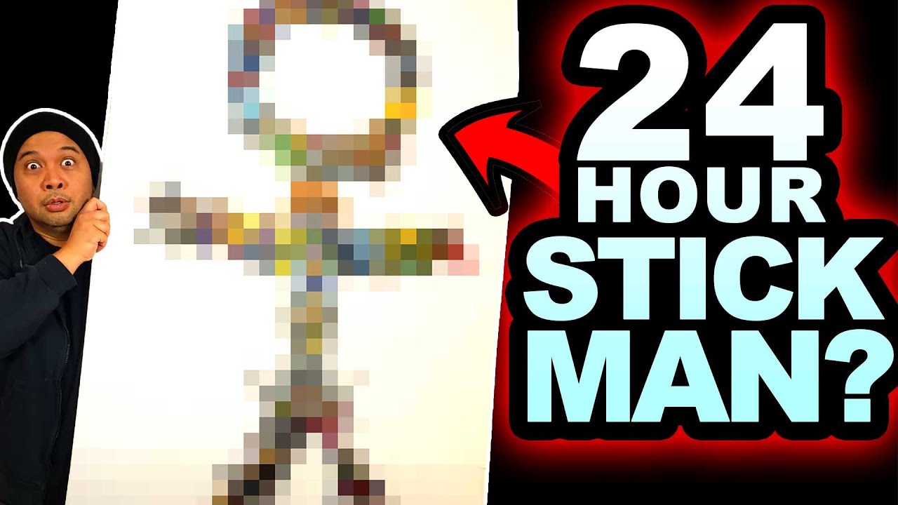 Drawing a STICK-MAN for 24 HOURS? The most DETAILED STICK-MAN EVER ...