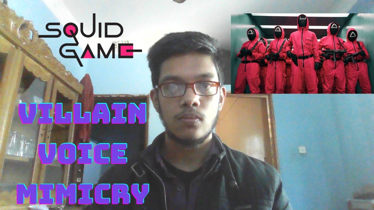 Mimicry of Squid Game villain voice. - YouTube