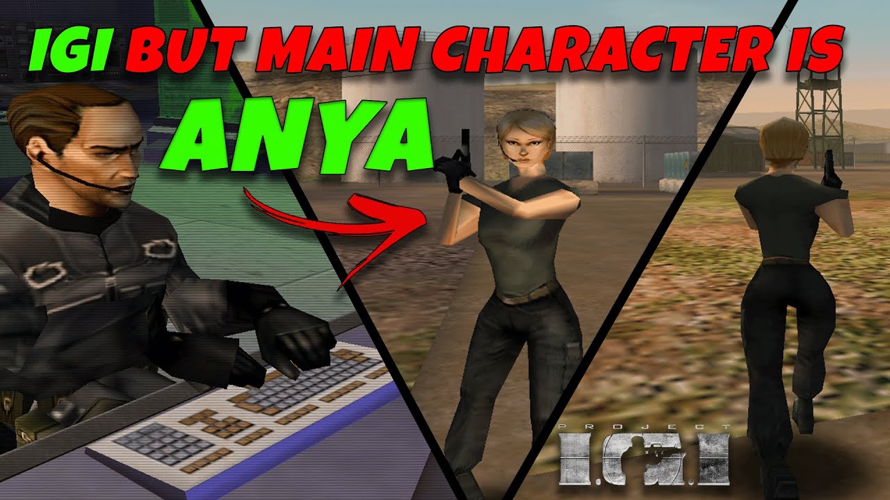 I changed Jones with Anya | Project IGI but the main character is Anya! IGI Mod Hack with 3rd PP ...