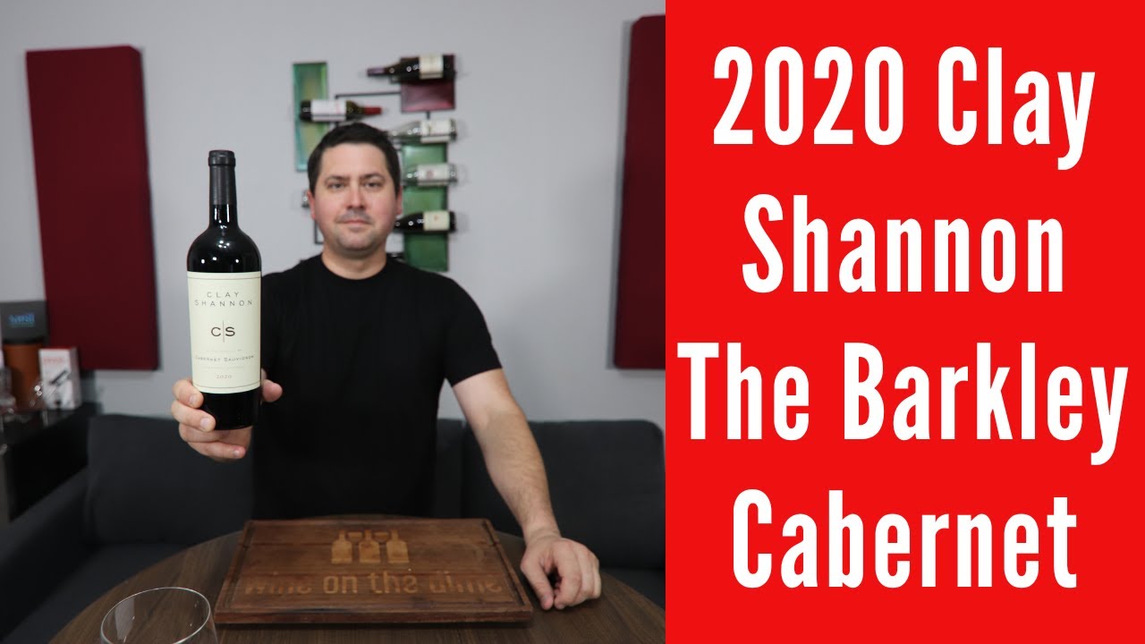 2020 Clay Shannon The Barkley Cabernet Sauvignon Wine Review - YouTube