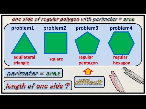 mathematics one side of regular polygon with perimeter = area - YouTube