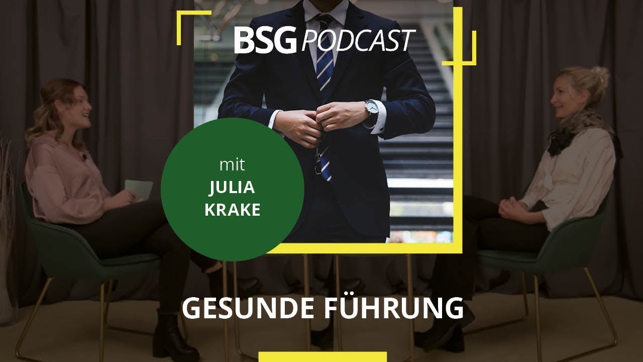 [Podcast] Gesunde Führung - mit Julia Krake - YouTube