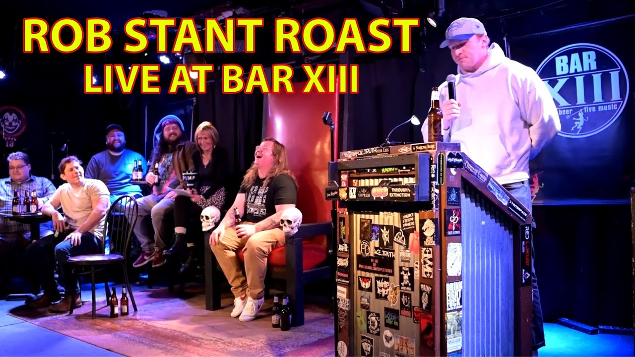 Rob Stant Roast | LIVE at Bar XIII - YouTube