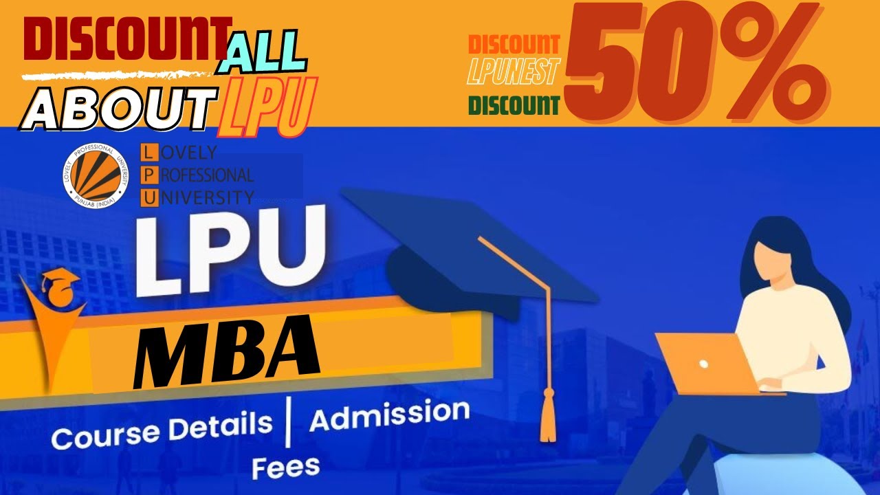 MBA AT Lovely Professional University #Eligibility, 100% Placement, MBA ...