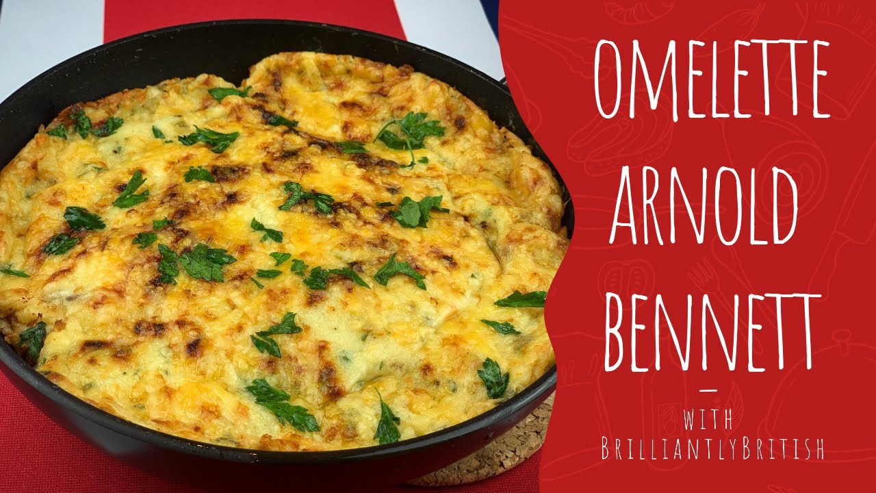 Ep.96 Omelette Arnold Bennett - How To Make The Ultimate Omelette - YouTube