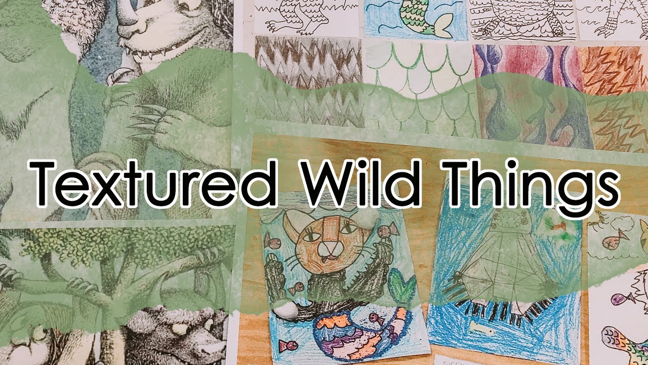 Texture Wild Things - YouTube
