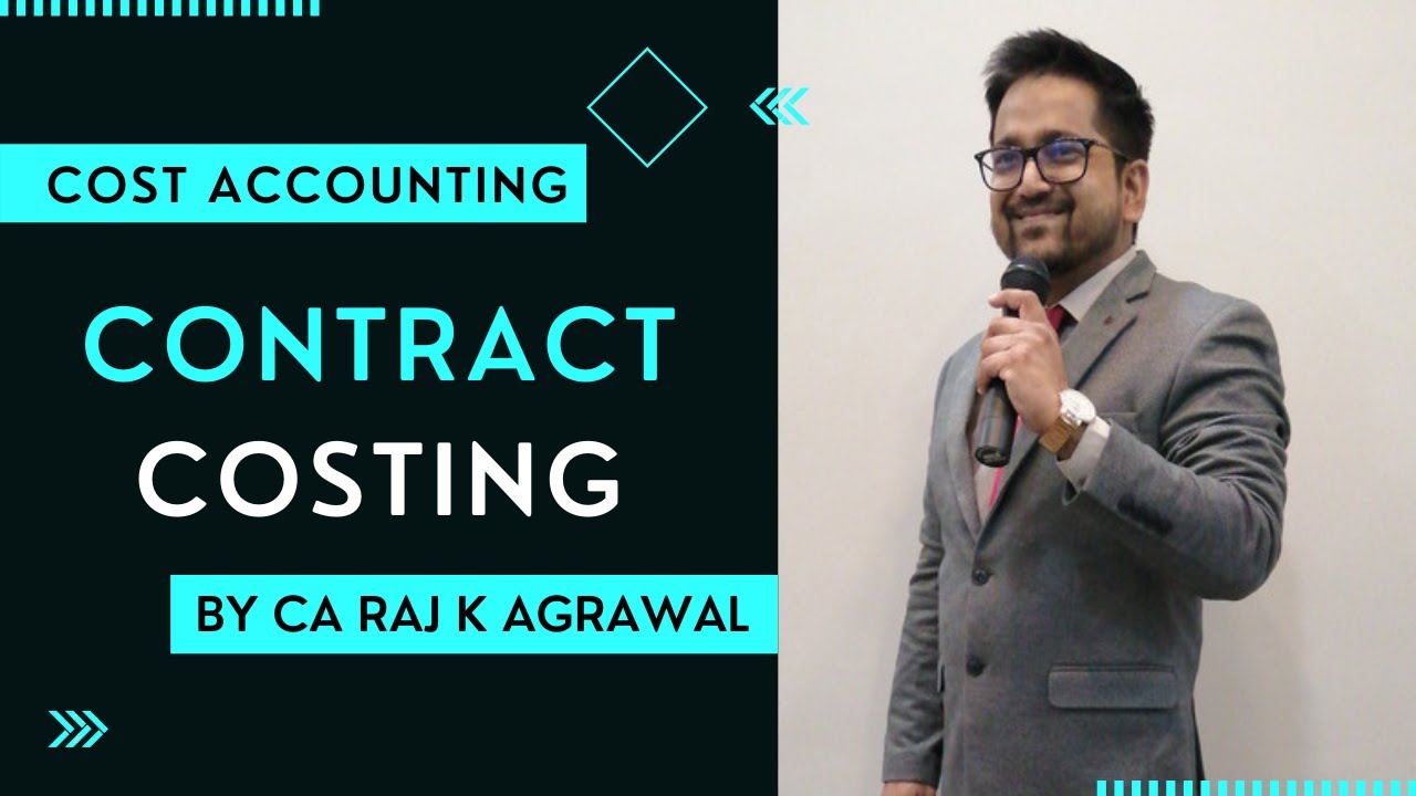 Contract Costing by CA Raj K Agrawal - YouTube